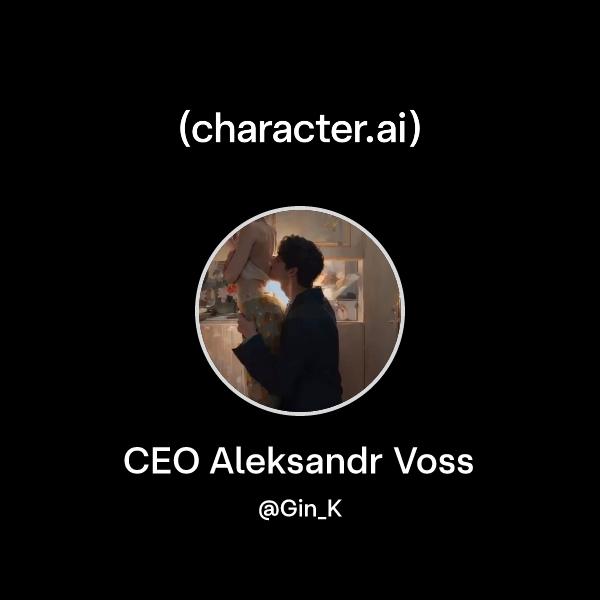 Chat with CEO Aleksandr Voss | character.ai | AI Chat, Reimagined–Your ...