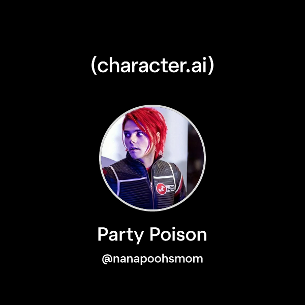 Chat with Party Poison | character.ai | AI Chat, Reimagined–Your Words ...