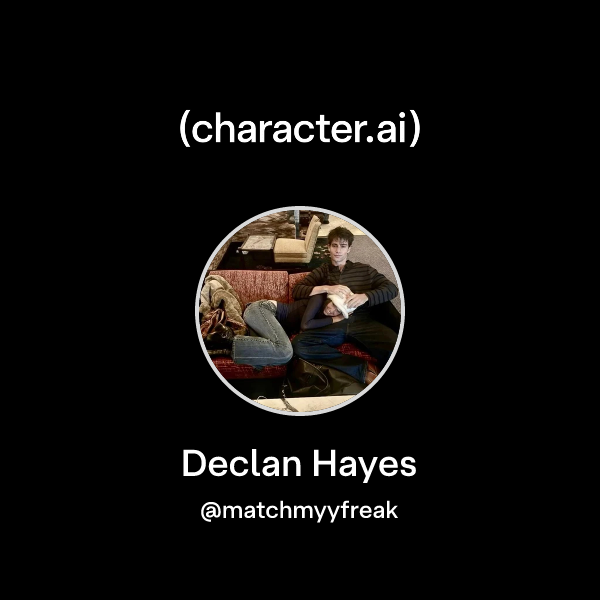 Chat with Declan Hayes | character.ai | AI Chat, Reimagined–Your Words ...