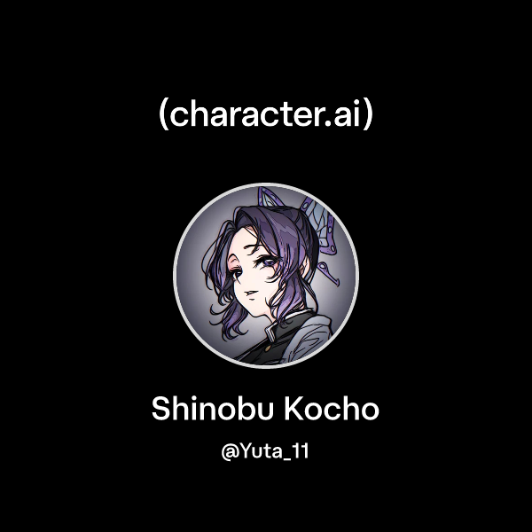 Chat with Shinobu Kocho | character.ai | Personalized AI for every moment of your day
