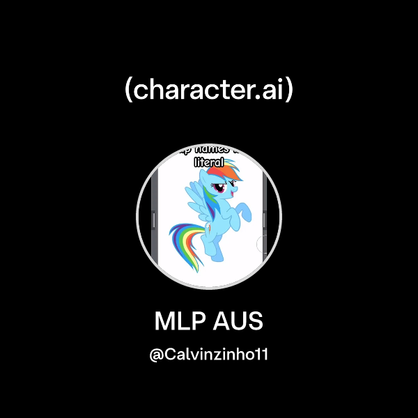 Chat with MLP AUS | character.ai | AI Chat, Reimagined–Your Words. Your ...