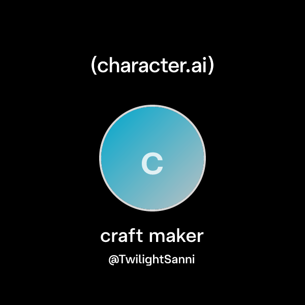 Chat with craft maker | character.ai | AI Chat, Reimagined–Your Words ...
