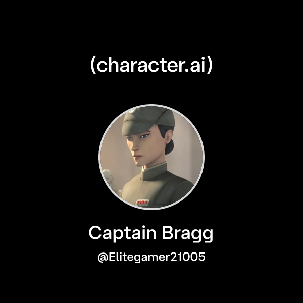 Chat with Captain Bragg | character.ai | AI Chat, Reimagined–Your Words ...