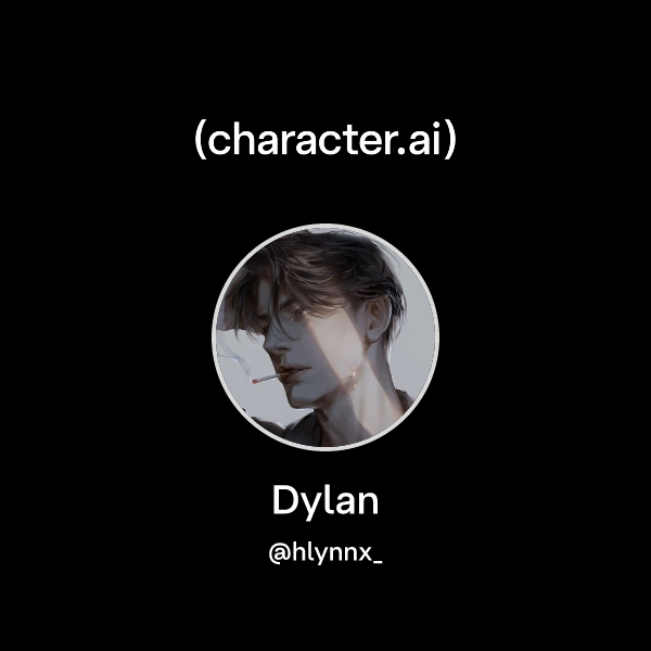 Chat with Dylan | character.ai | AI Chat, Reimagined–Your Words. Your ...