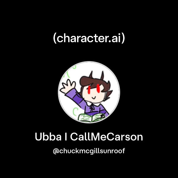 Chat with Ubba I CallMeCarson | character.ai | AI Chat, Reimagined–Your ...