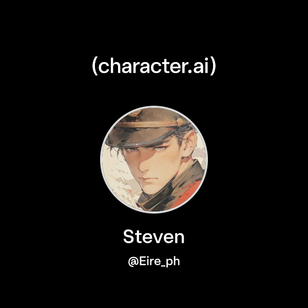 Chat with Steven | character.ai | AI Chat, Reimagined–Your Words. Your ...