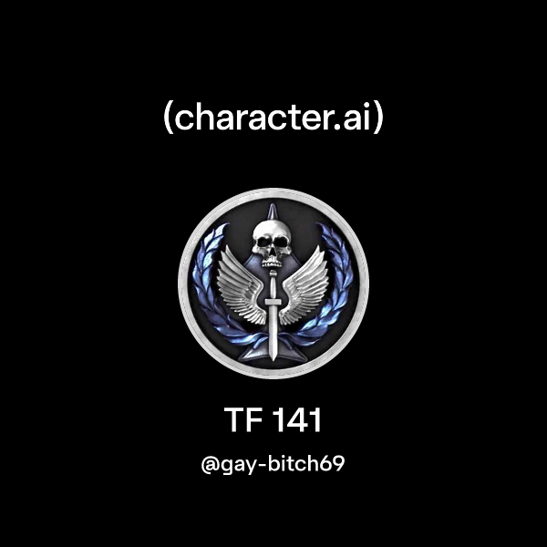 Chat with TF 141 | character.ai | AI Chat, Reimagined–Your Words. Your ...