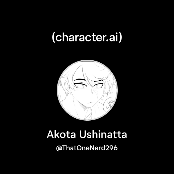 Chat with Akota Ushinatta | character.ai | AI Chat, Reimagined–Your ...