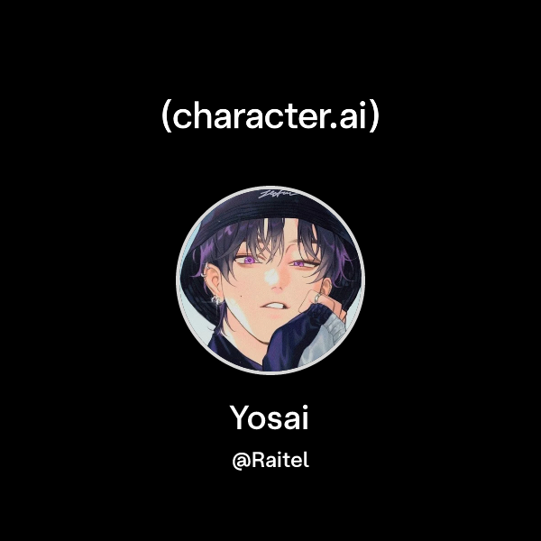 Chat with Yosai | character.ai | AI Chat, Reimagined–Your Words. Your ...