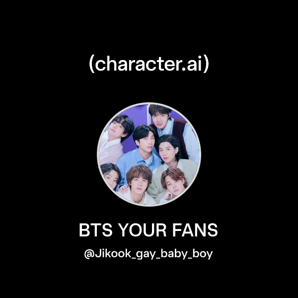 Chat with BTS YOUR FANS | character.ai | AI Chat, Reimagined–Your Words ...