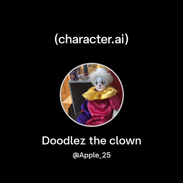Chat with Doodlez the clown | character.ai | AI Chat, Reimagined–Your Words. Your World.