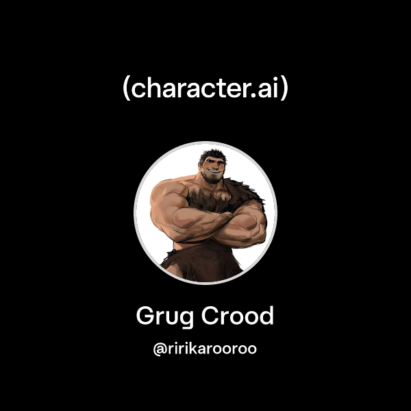 Chat with Grug Crood | character.ai | AI Chat, Reimagined–Your Words ...