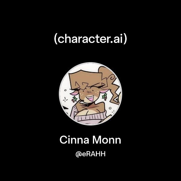 Chat with Cinna Monn | character.ai | AI Chat, Reimagined–Your Words ...