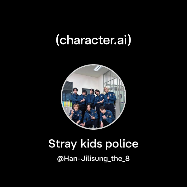 Chat with Stray kids police | character.ai | AI Chat, Reimagined–Your ...