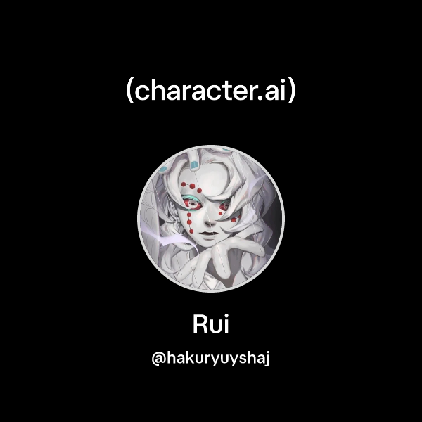 Chat with Rui | character.ai | Personalized AI for every moment of your day