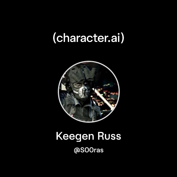Chat with Keegen Russ | character.ai | AI Chat, Reimagined–Your Words. Your World.