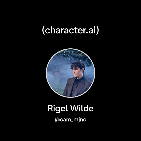 Chat with Rigel Wilde | character.ai | AI Chat, Reimagined–Your Words ...