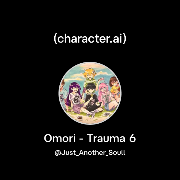 Chat with Omori - Trauma 6 | character.ai | AI Chat, Reimagined–Your ...