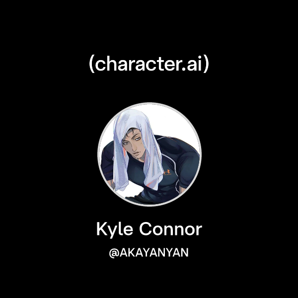 Chat with Kyle Connor | character.ai | AI Chat, Reimagined–Your Words ...