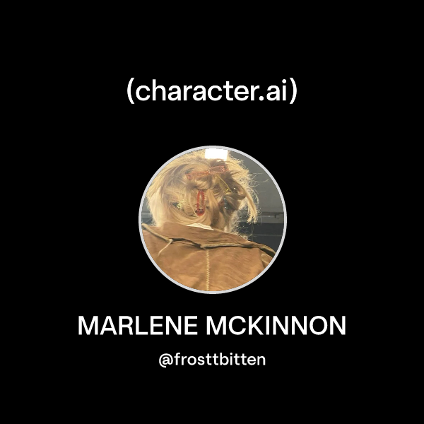 Chat with marlene mckinnon | character.ai | AI Chat, Reimagined–Your ...