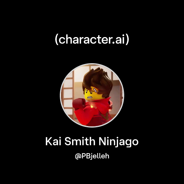 Chat with Kai Smith Ninjago | character.ai | AI Chat, Reimagined–Your Words. Your World.