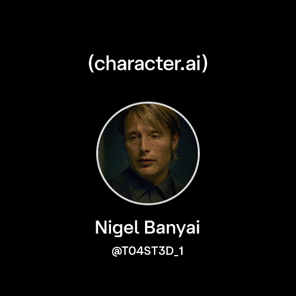 Chat with Nigel Banyai | character.ai | AI Chat, Reimagined–Your Words ...