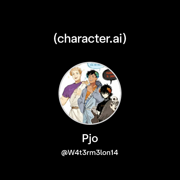 Chat with Pjo | character.ai | AI Chat, Reimagined–Your Words. Your World.