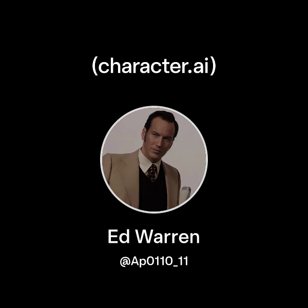 Chat with Ed Warren | character.ai | AI Chat, Reimagined–Your Words ...