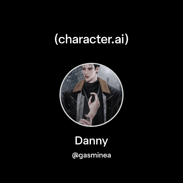 Chat with Danny | character.ai | AI Chat, Reimagined–Your Words. Your ...