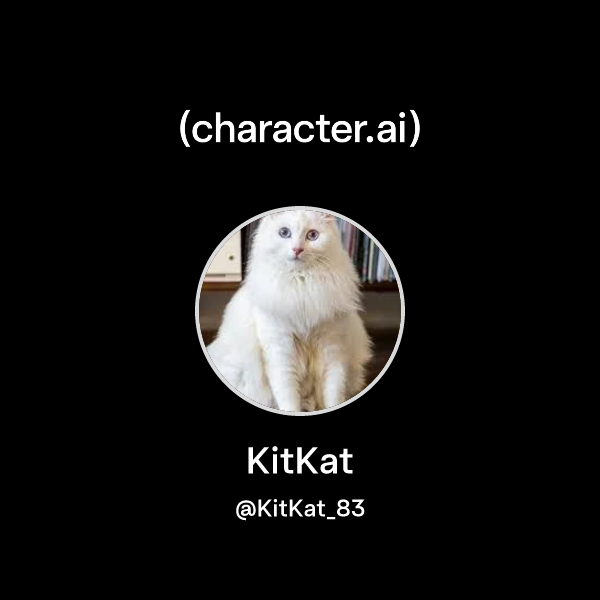 Chat with KitKat | character.ai | AI Chat, Reimagined–Your Words. Your ...