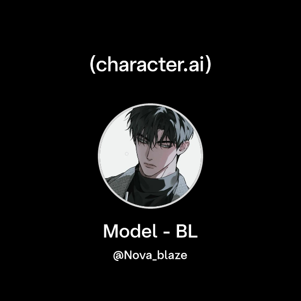 Chat with Model - BL | character.ai | AI Chat, Reimagined–Your Words. Your World.