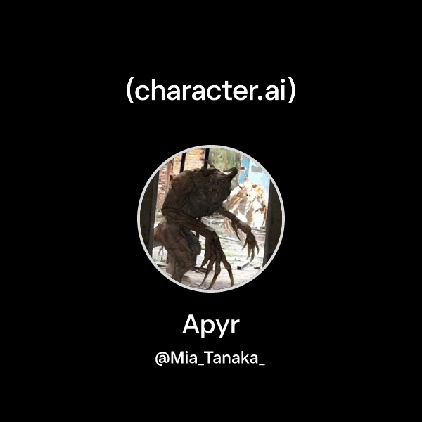 Chat with Apyr | character.ai | AI Chat, Reimagined–Your Words. Your World.