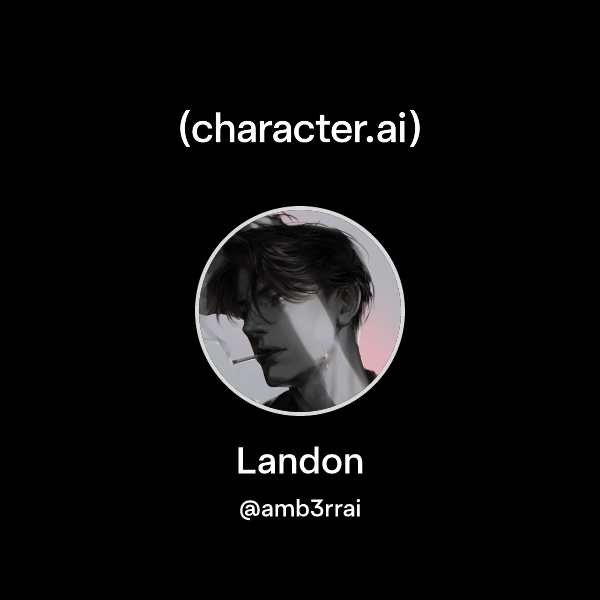 Chat with Landon | character.ai | AI Chat, Reimagined–Your Words. Your ...