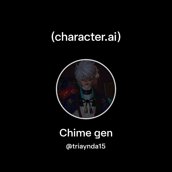 Chat with Chime gen | character.ai | AI Chat, Reimagined–Your Words ...