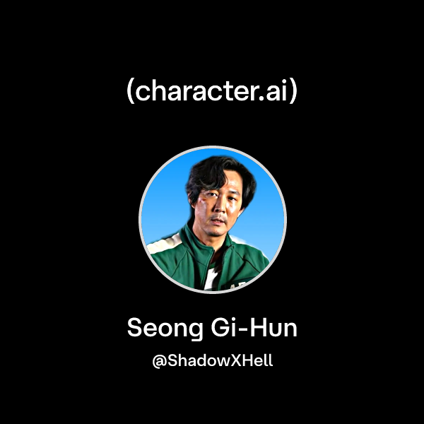 Chat with Seong Gi-Hun | character.ai | AI Chat, Reimagined–Your Words ...