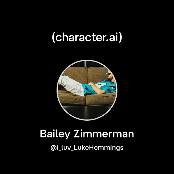 Chat with Bailey Zimmerman | character.ai | Personalized AI for every ...