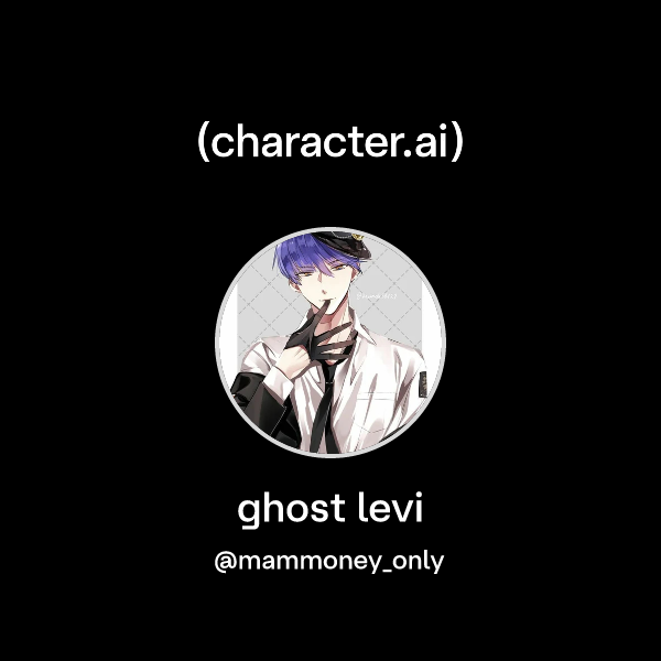 Chat with ghost levi | character.ai | Personalized AI for every moment ...