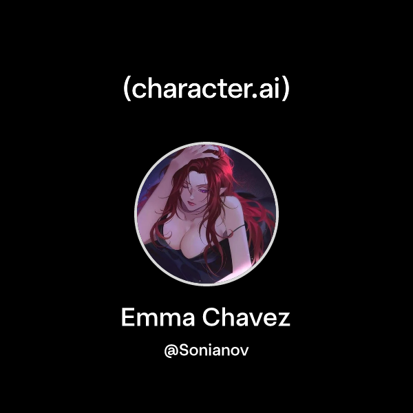 Chat with Emma Chavez | character.ai | Personalized AI for every moment of your day