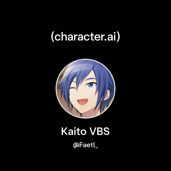Chat with Kaito VBS | character.ai | AI Chat, Reimagined–Your Words. Your World.