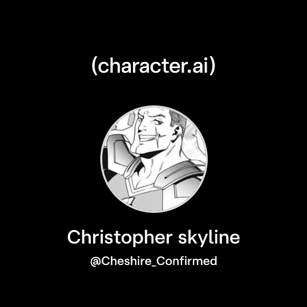 Chat with Christopher skyline | character.ai | AI Chat, Reimagined–Your ...