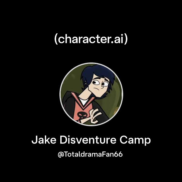 Chat with Jake Disventure Camp | character.ai | Personalized AI for ...
