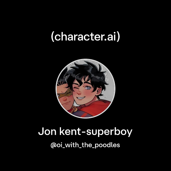 Chat with Jon kent-superboy | character.ai | Personalized AI for every ...