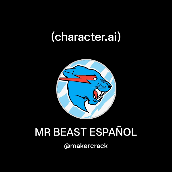 Chat with MR BEAST ESPAÑOL | character.ai | AI Chat, Reimagined–Your ...