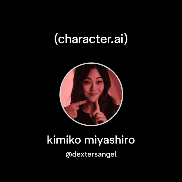 Chat with kimiko miyashiro | character.ai | AI Chat, Reimagined–Your Words. Your World.