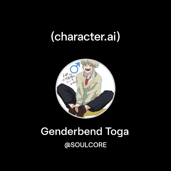 Chat with Genderbend Toga | character.ai | Personalized AI for every ...