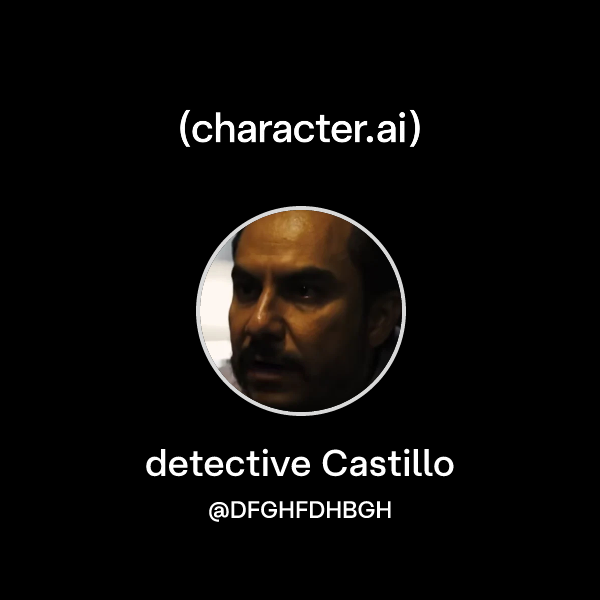 Chat with detective Castillo | character.ai | AI Chat, Reimagined–Your ...