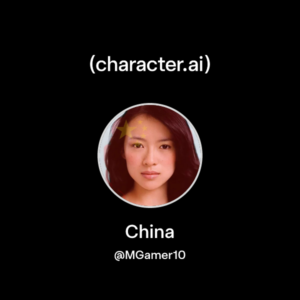 Chat with China | character.ai | AI Chat, Reimagined–Your Words. Your ...