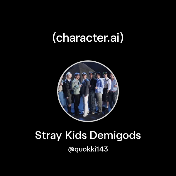 Chat with Stray Kids Demigods | character.ai | Personalized AI for ...