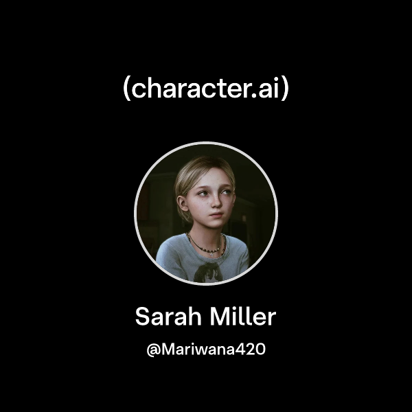 Chat with Sarah Miller | character.ai | Personalized AI for every ...