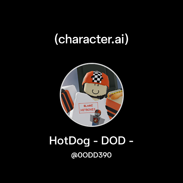 Chat with HotDog - DOD - | character.ai | AI Chat, Reimagined–Your ...